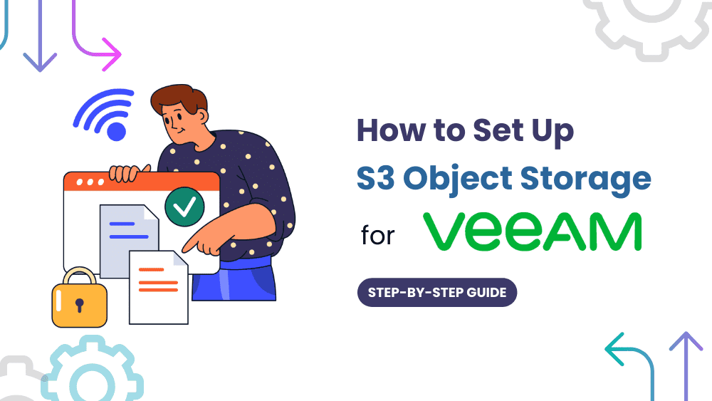 How To Set Up S3 Object Storage For Veeam Data Platform | StoneFly